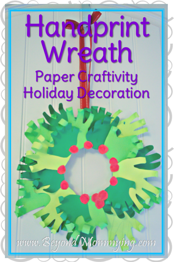 Kids Handprint Wreath Paper Craftivity Holiday Decoration