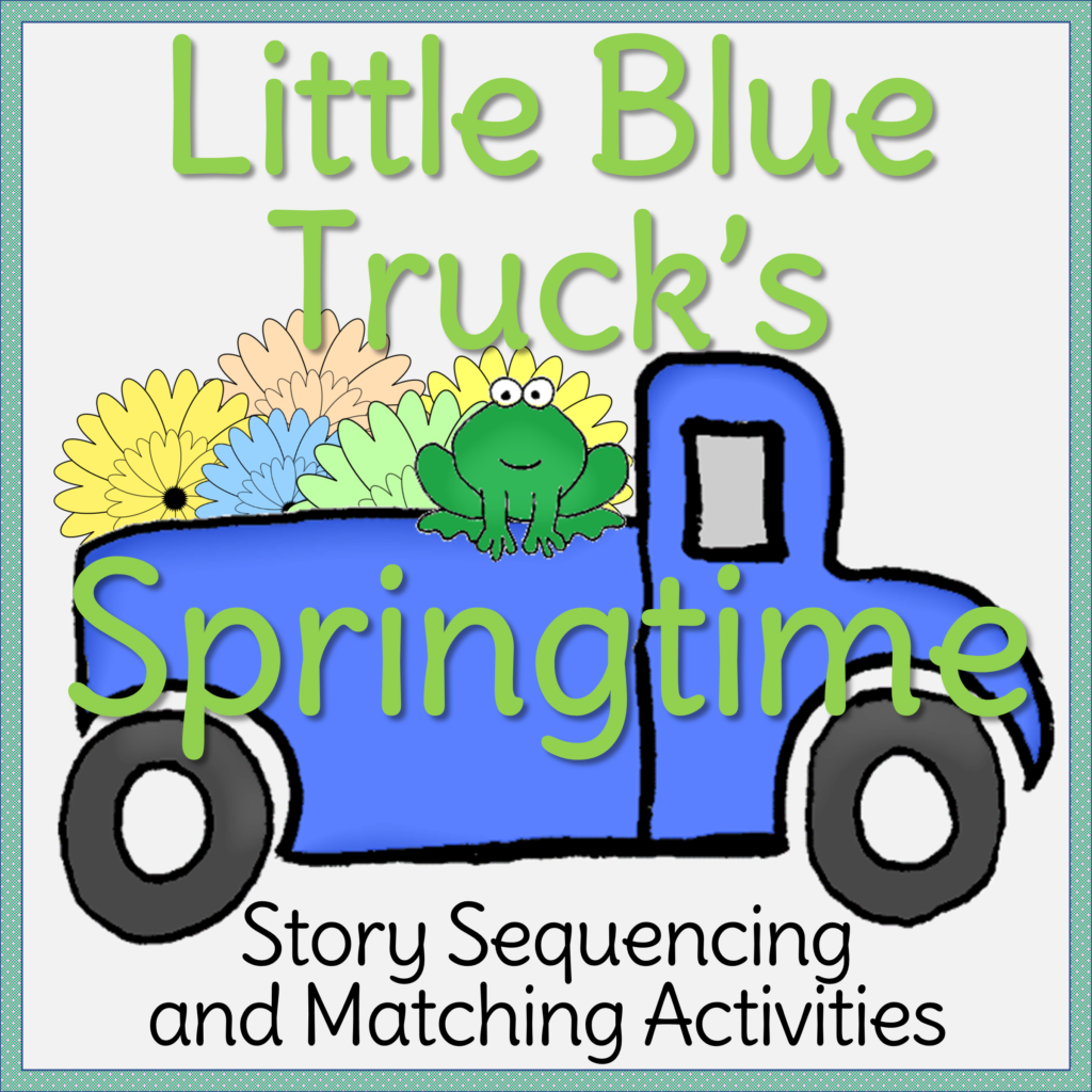 Little Blue Truck’s Springtime Activities